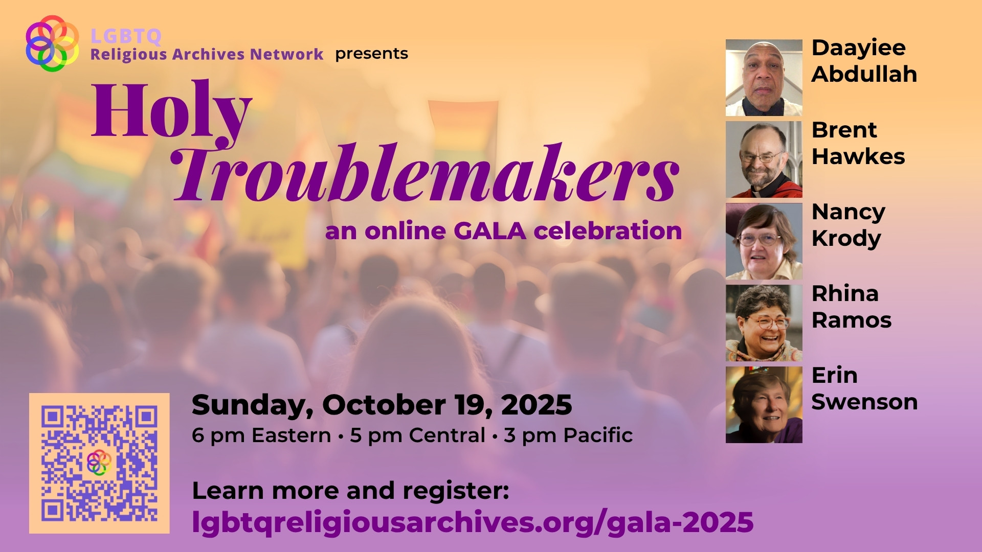 GALA 2025: Holy Troublemakers • LGBTQ Religious Archives Network